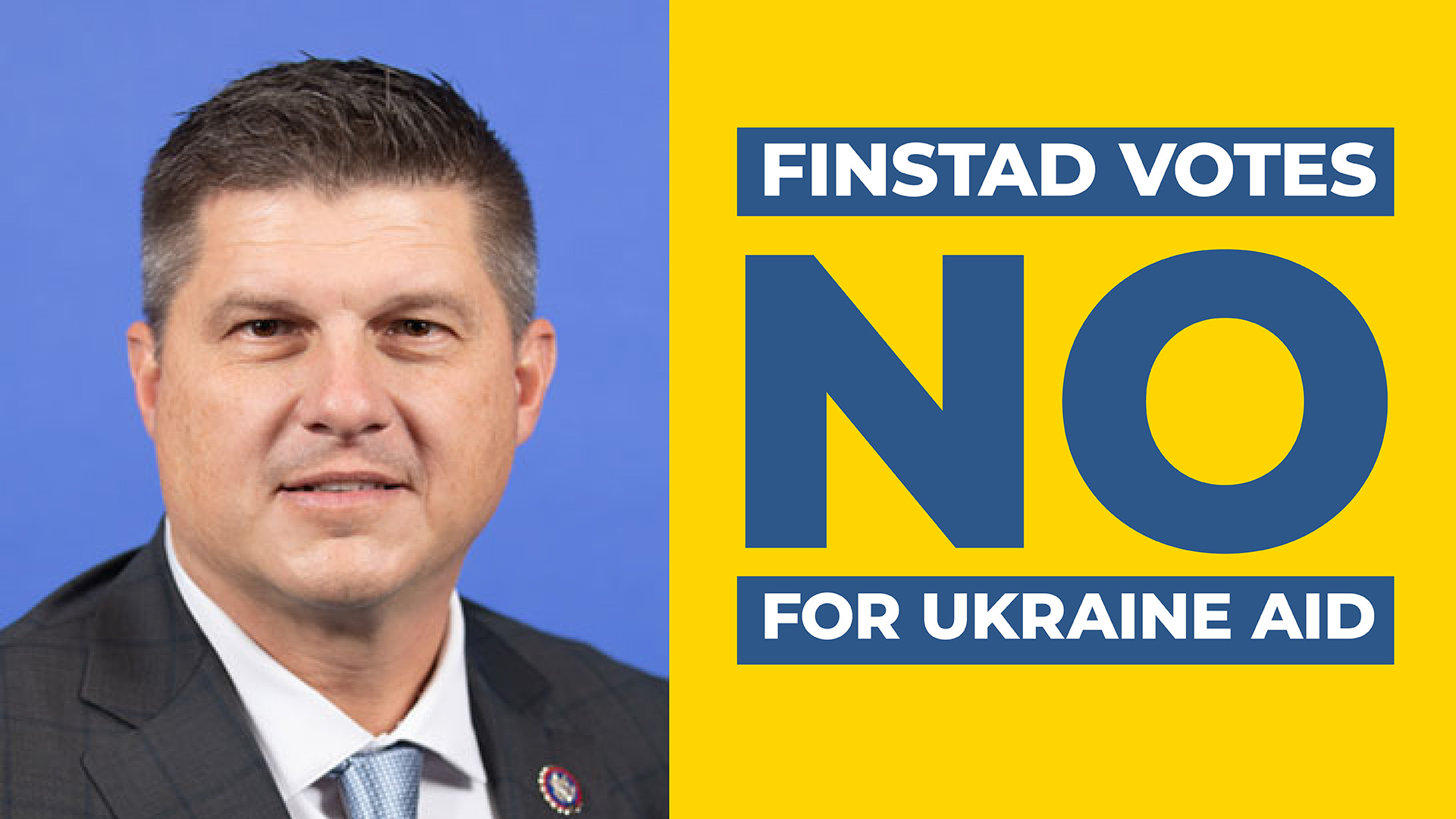 Brad Finstad Voted Against Aid for Ukraine. Let Him Know How You Feel ...